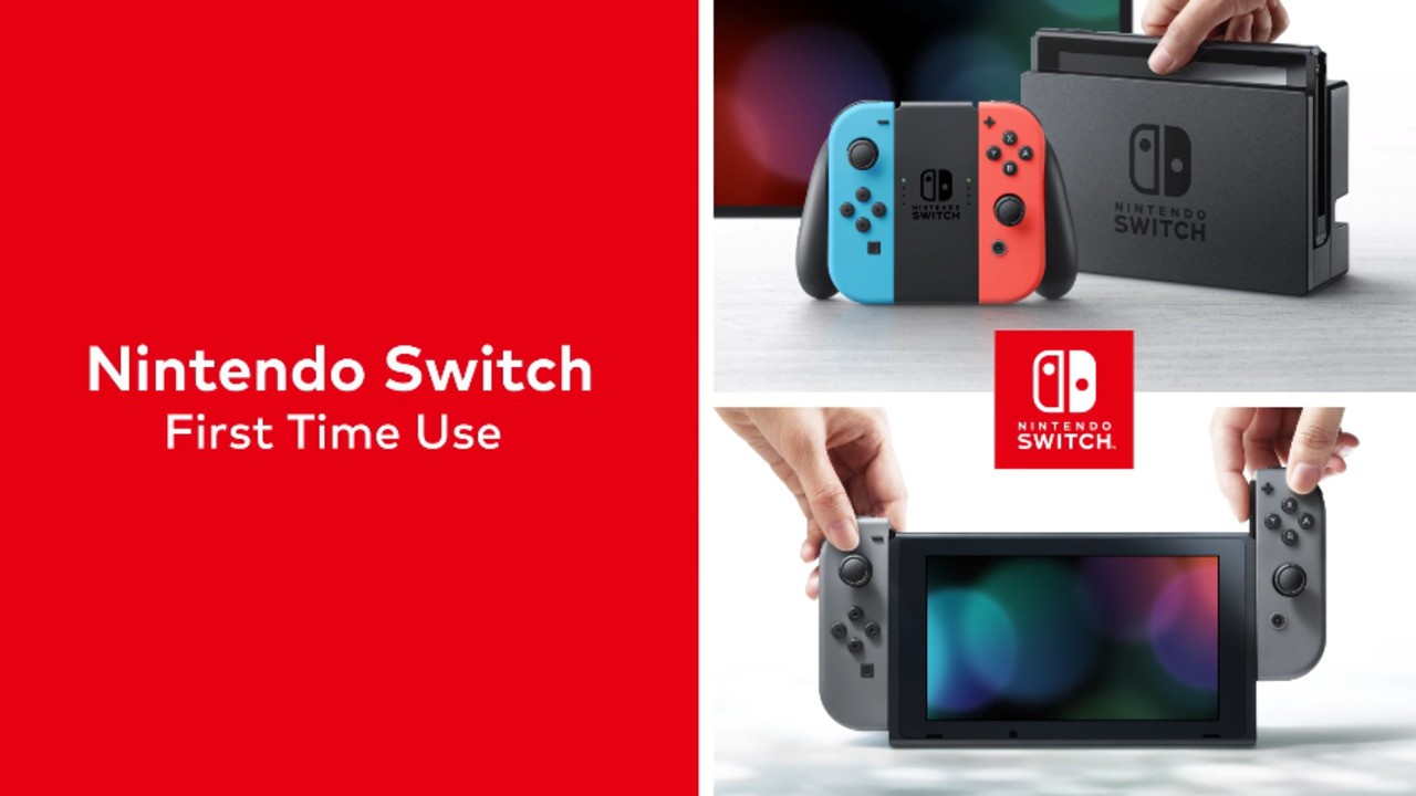 Nintendo Releases Official Switch 'First Time Use' Guide Video ...